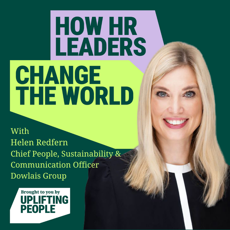 Episode 147: A People Sustainability Banner: Helen Redfern, Chief Peop